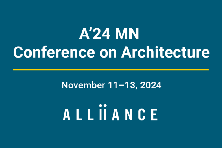Alliiance at A’24 MN Conference on Architecture: Join Us for a Dynamic ...